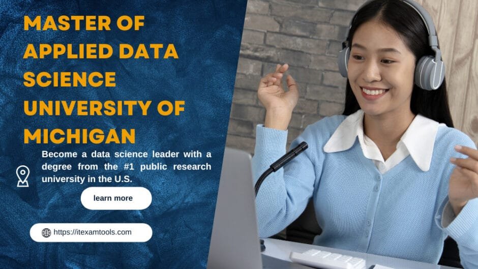 Master of Applied Data Science University of Michigan - ITEXAMTOOLS