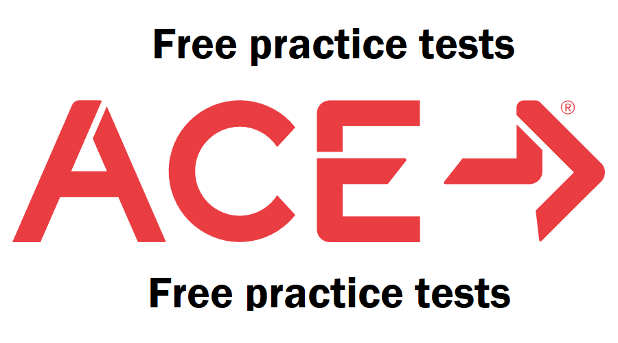 Free ACE Practice Exam 2023 – ACE CPT practice questions Free ACE Practice Exam 2023 – ACE CPT practice questions